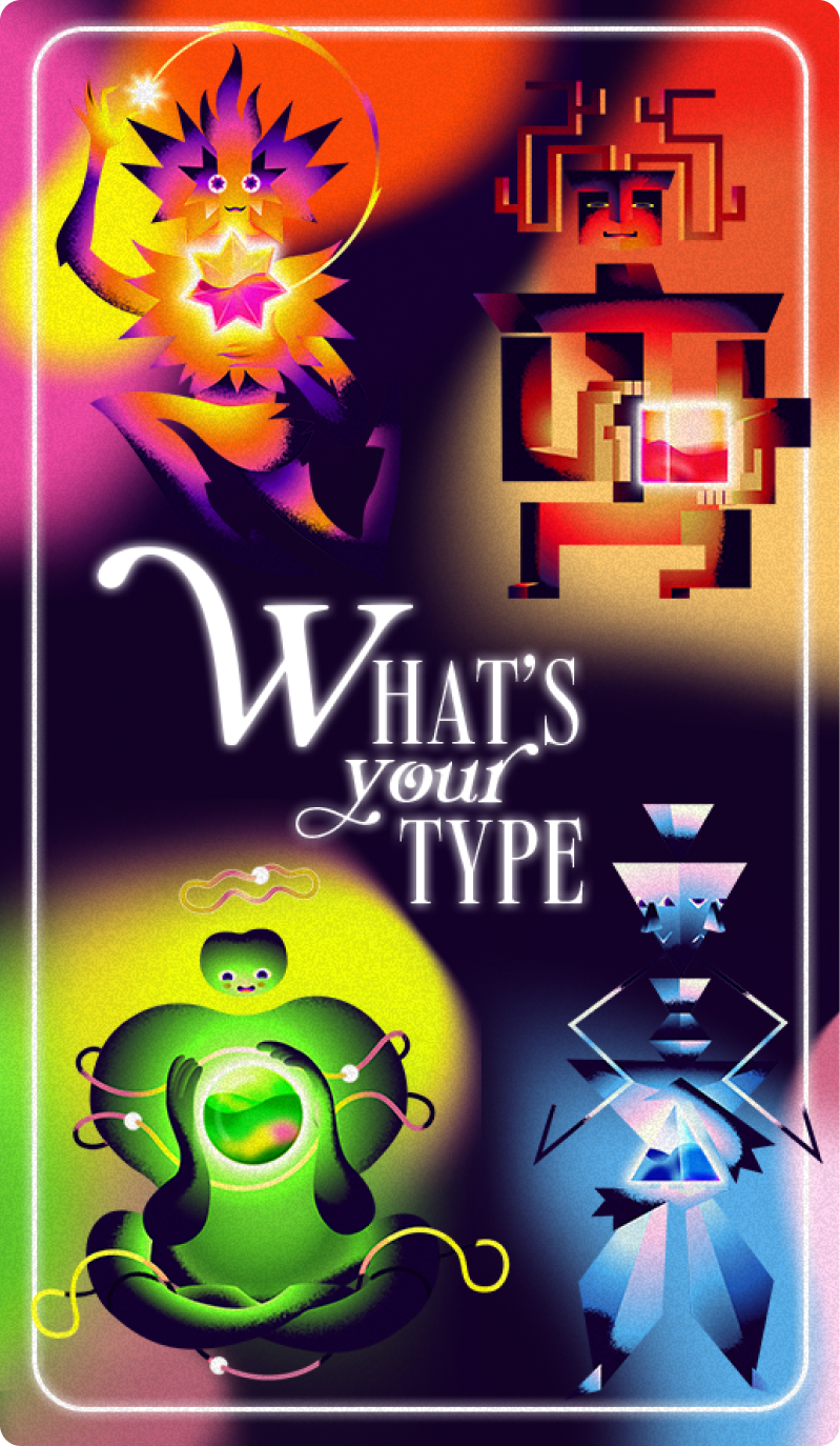 What's Your Type